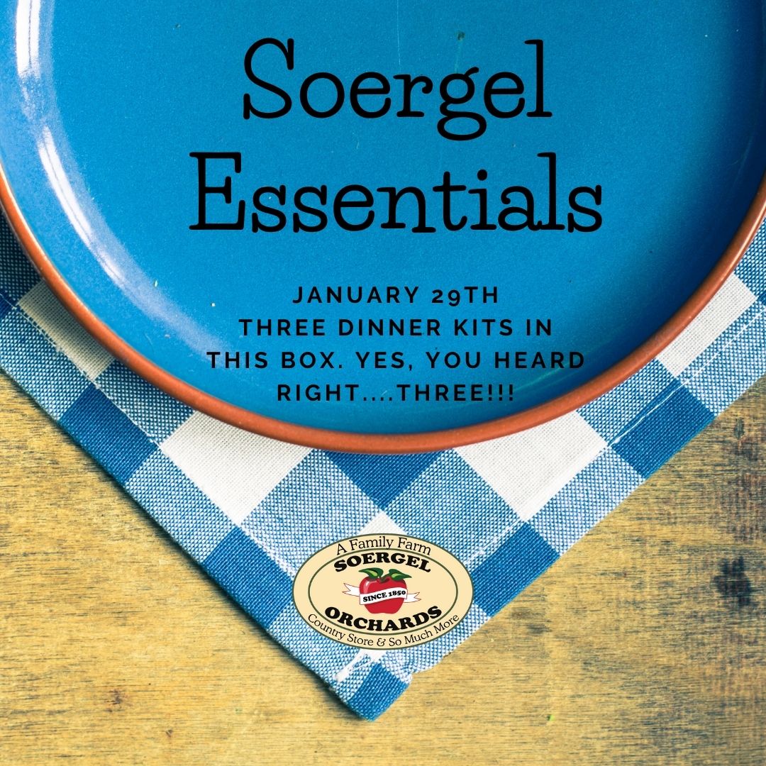Soergel Essentials 5 | Soergel Orchards